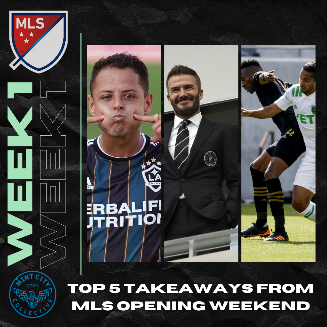Top 5 Takeaways From MLS Opening Weekend – Mint City Collective